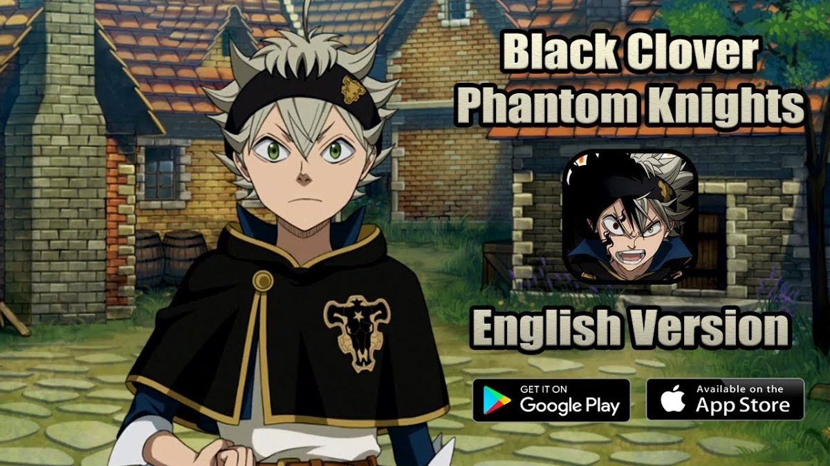 Tips & Trik Bermain Black Clover Phantom Knights - Jonooit